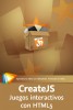 Curso CreateJS para crear Juegos interactivos con HTML5 | ceslava